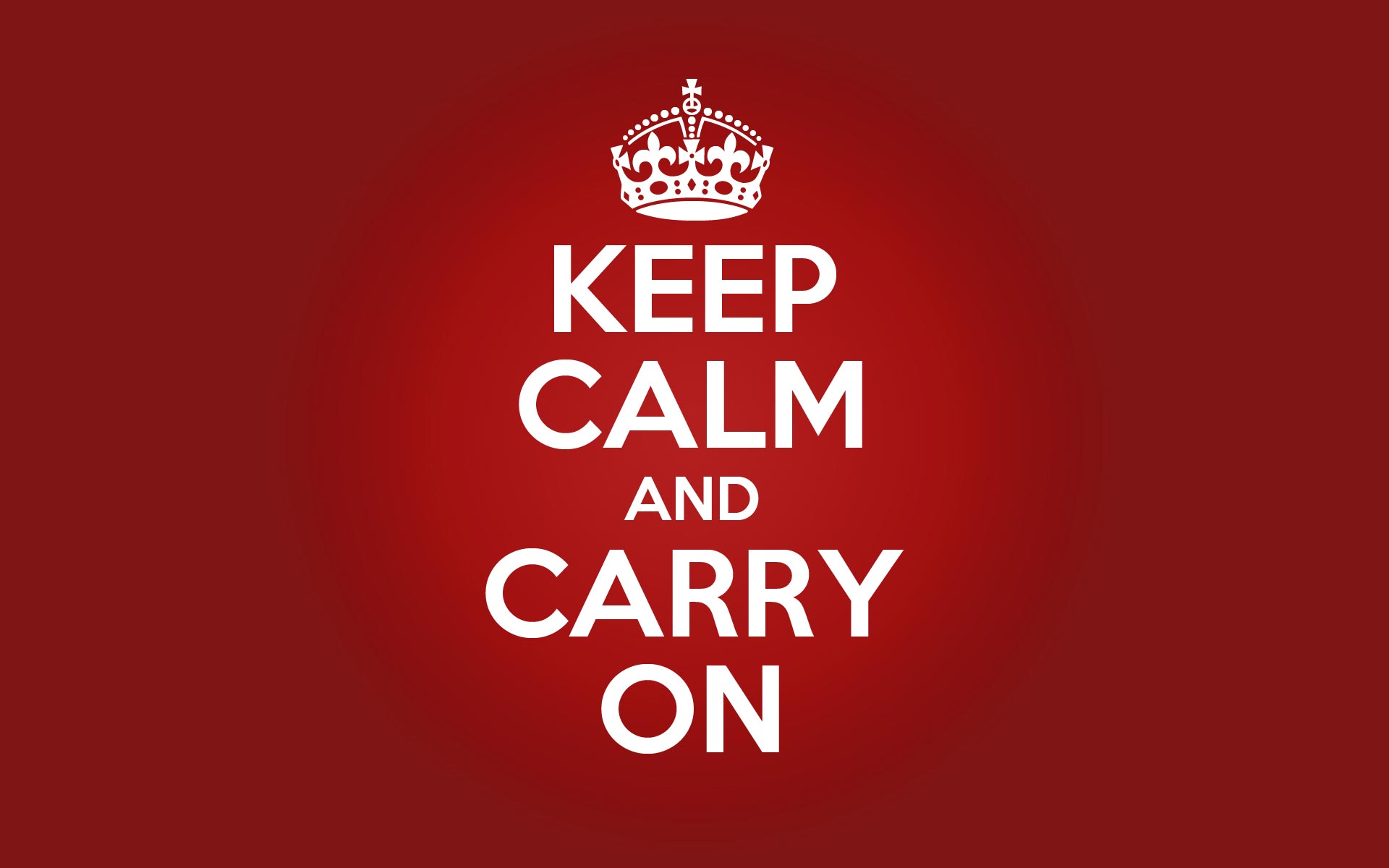Keep Calm And Carry On
